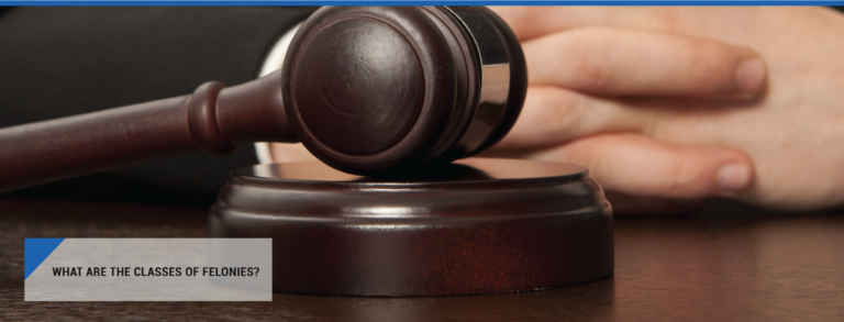 Everything You Need to Know About Various Class Felonies in Colorado ...